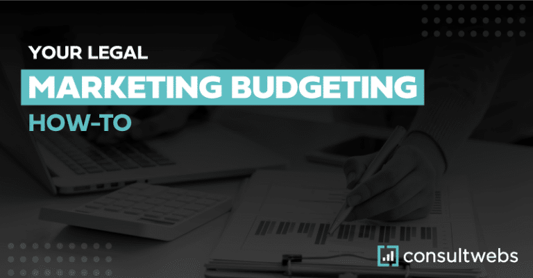 Legal Marketing Budgeting How To - Consultwebs