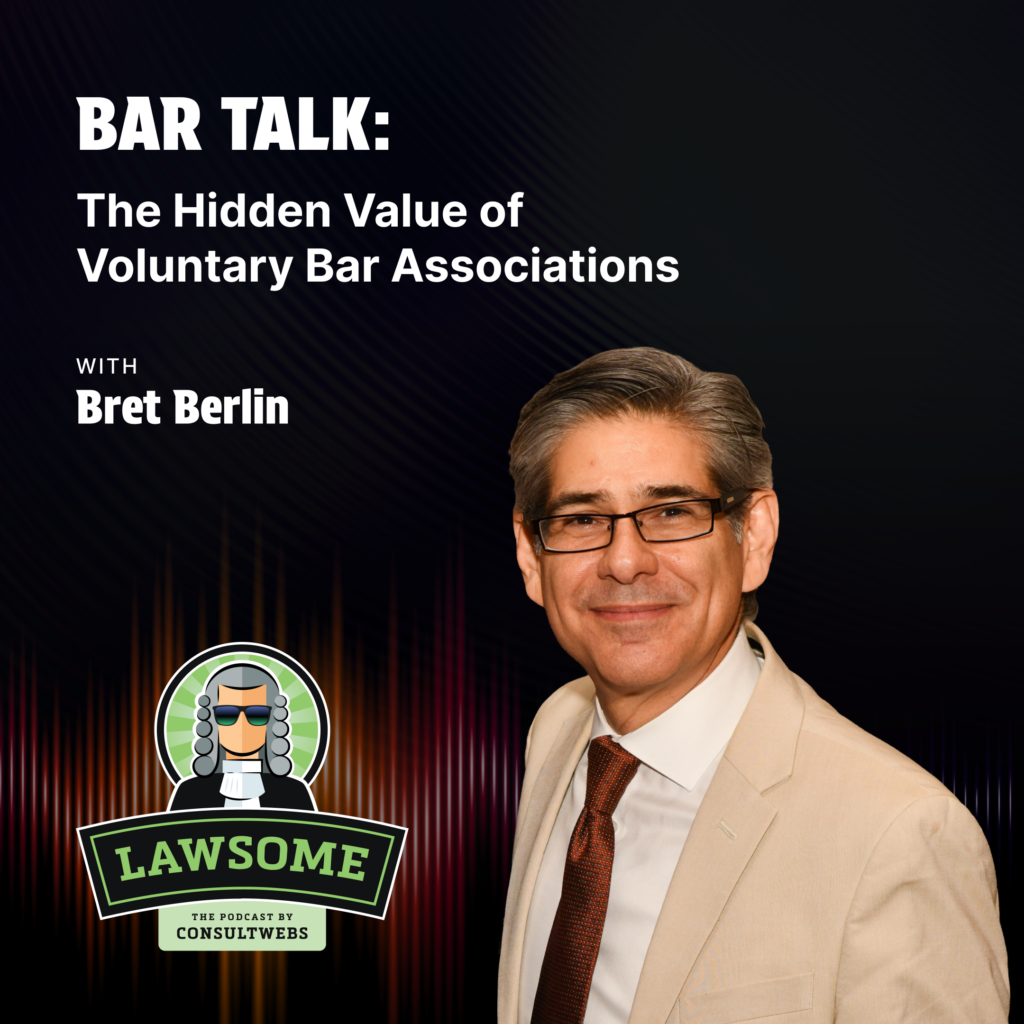 Bar Talk: The Hidden Value of Voluntary Bar Associations - Consultwebs
